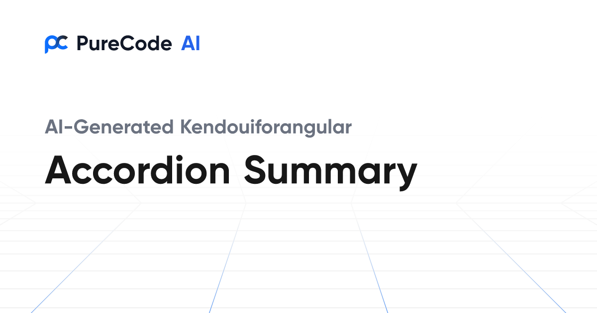 Build Great Kendouiforangular Accordion Summary Components Faster Using Ai Tools