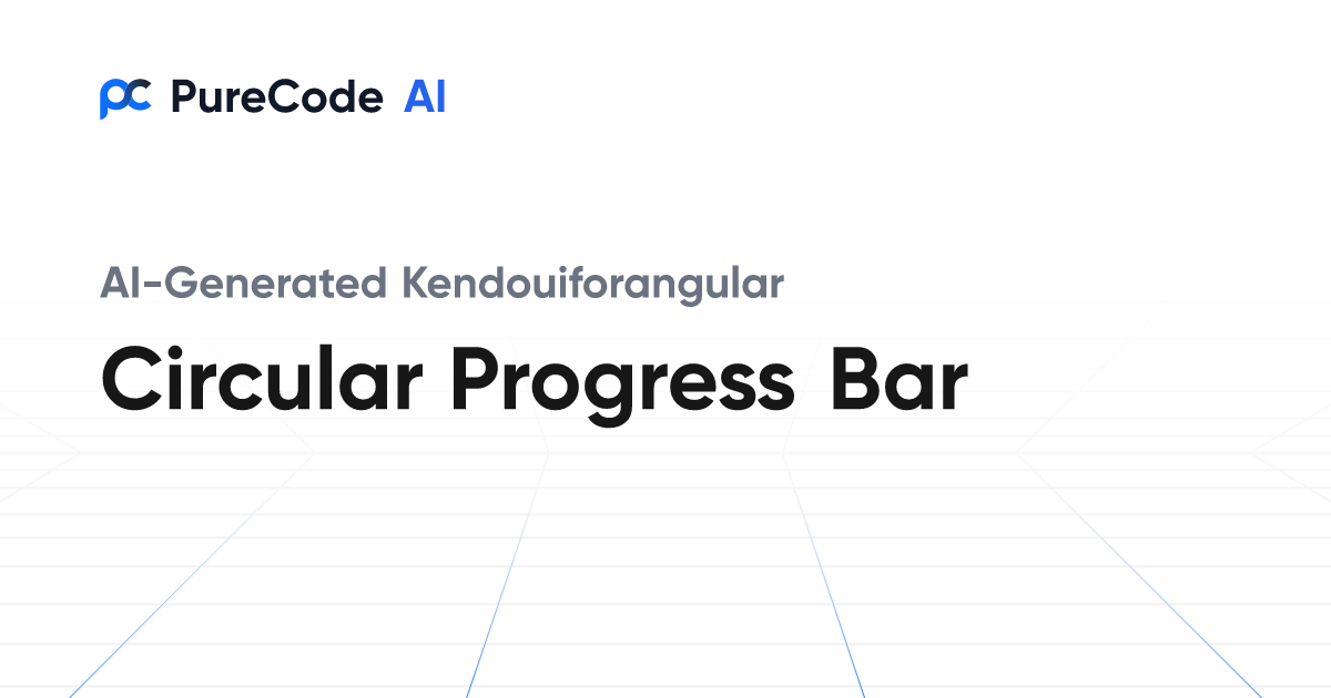 Build Great Kendouiforangular Circular Progress Bar Components Faster Using Ai Tools