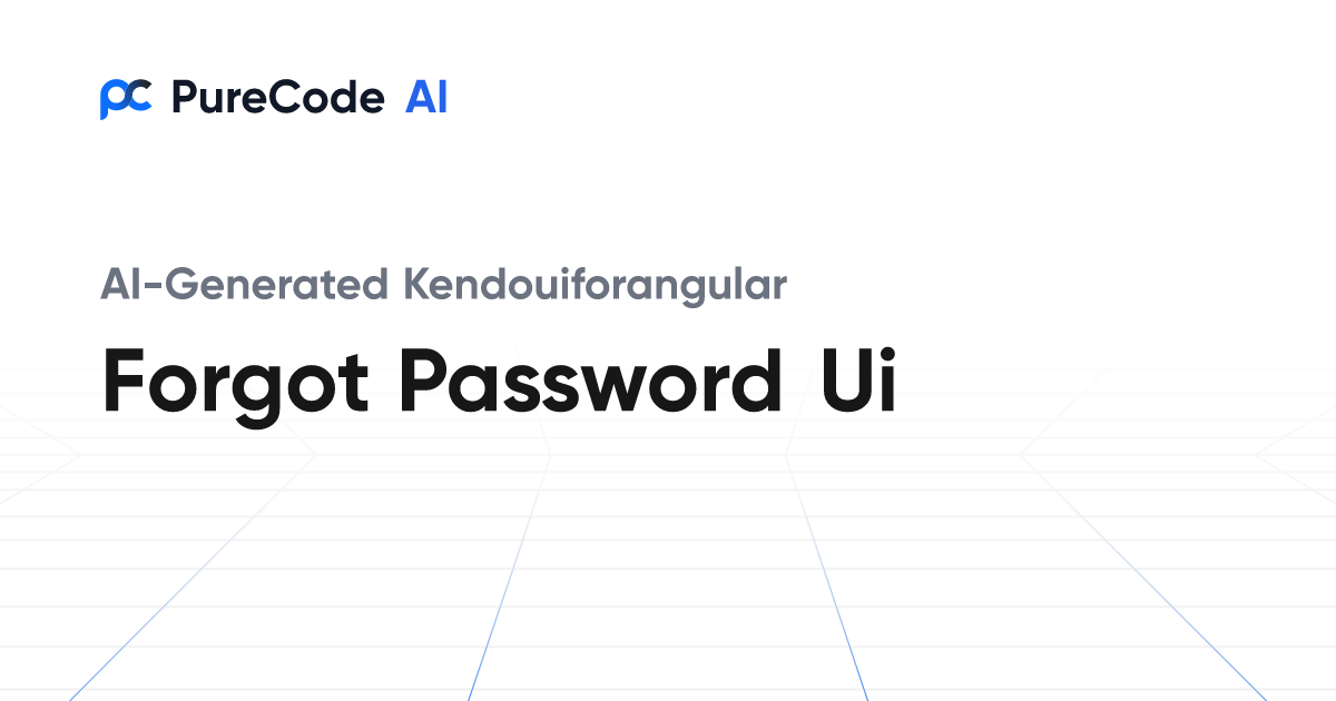 Build Great Kendouiforangular Forgot Password Ui Components Faster Using Ai Tools