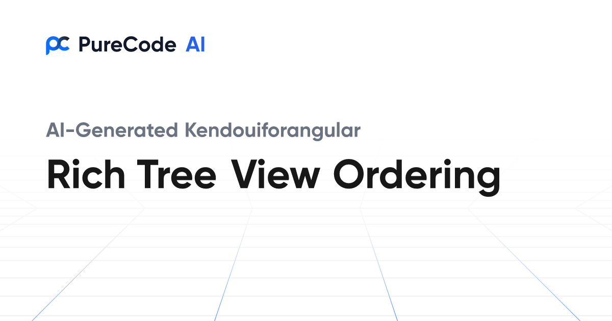 Build Great Kendouiforangular Rich Tree View Ordering Components Faster Using Ai Tools