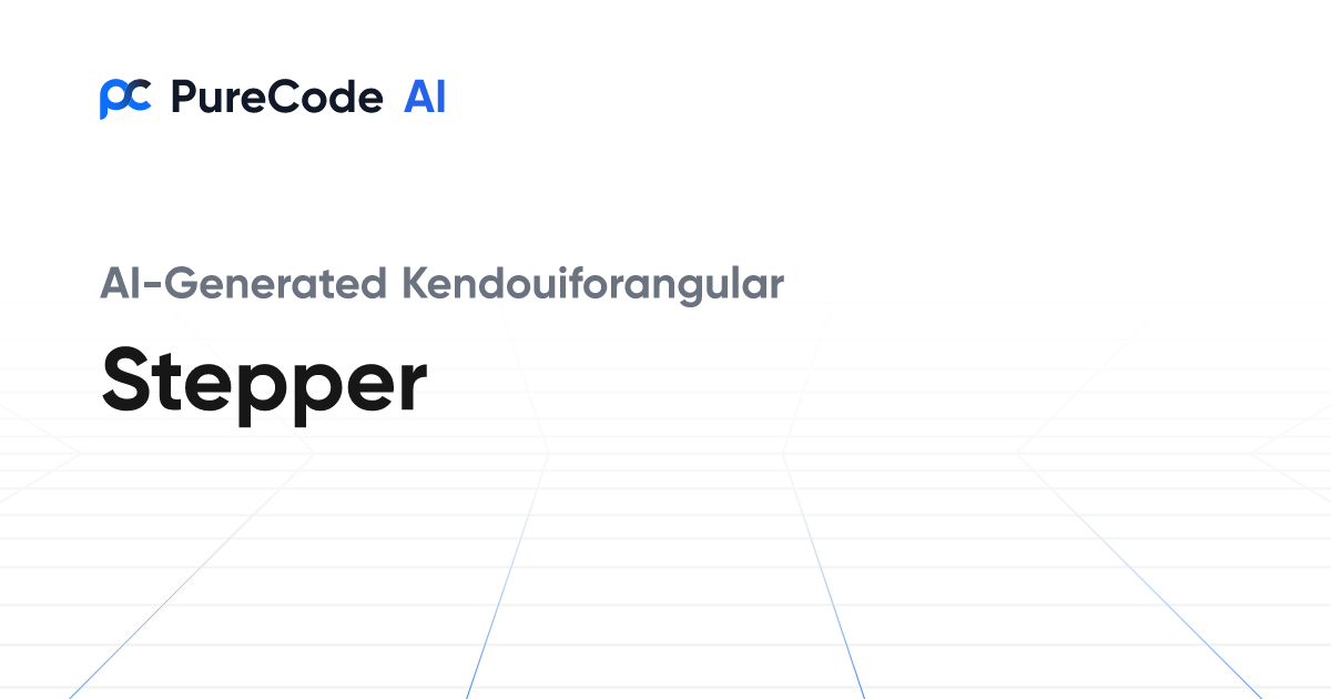 Build Great Kendouiforangular Stepper Components Faster Using Ai Tools