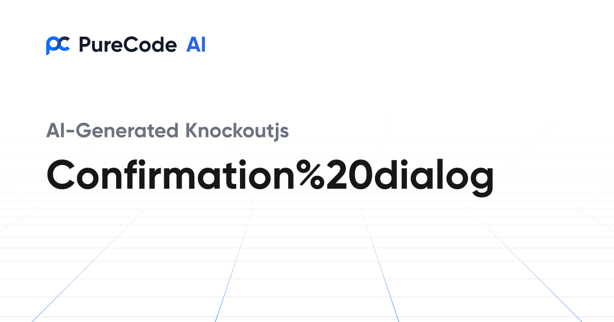 Build and Deploy KnockoutJS Confirmation Dialog Quickly