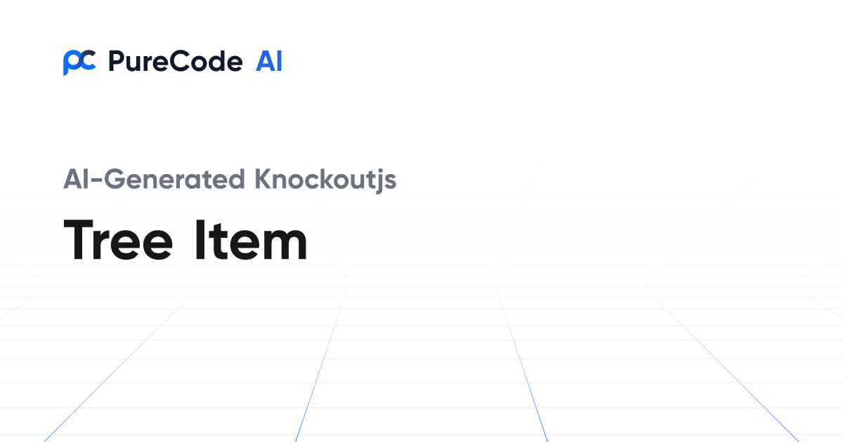 Build Great Knockoutjs Tree item Components Faster Using AI Tools