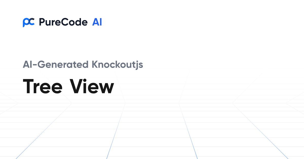 Build Great Knockoutjs Tree view Components Faster Using AI Tools