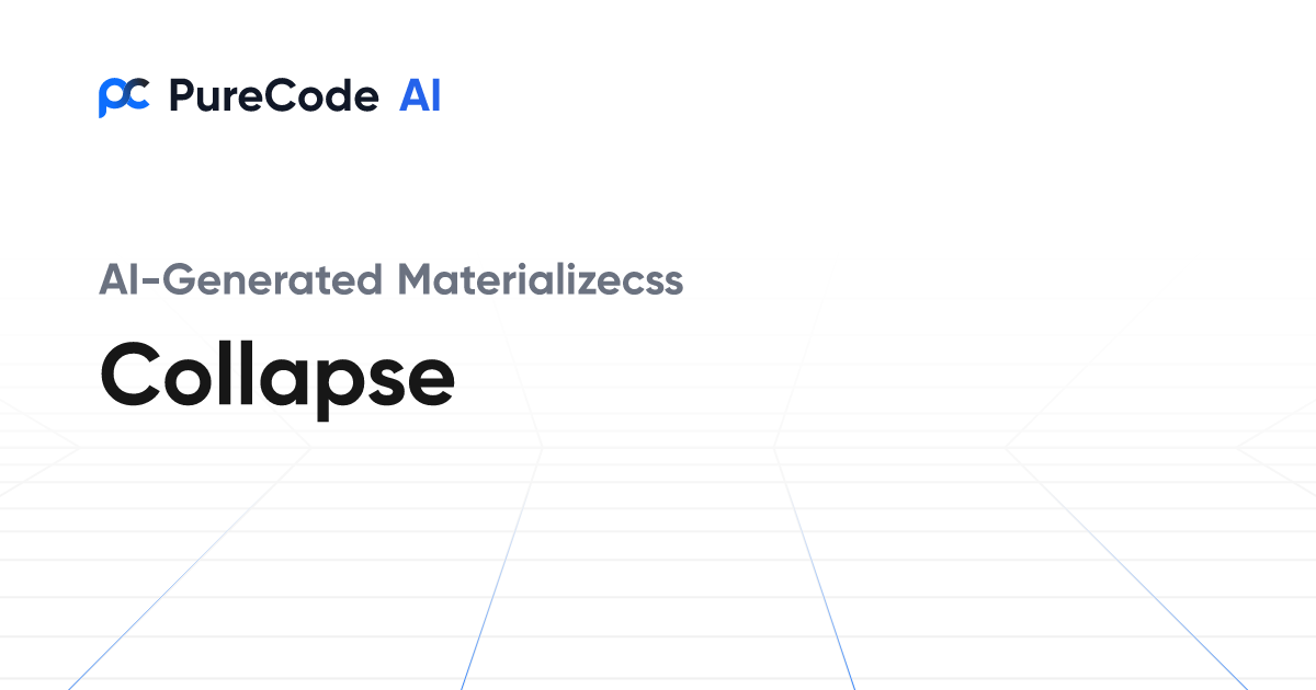 Build Great Materializecss Collapse Components Faster Using Ai Tools