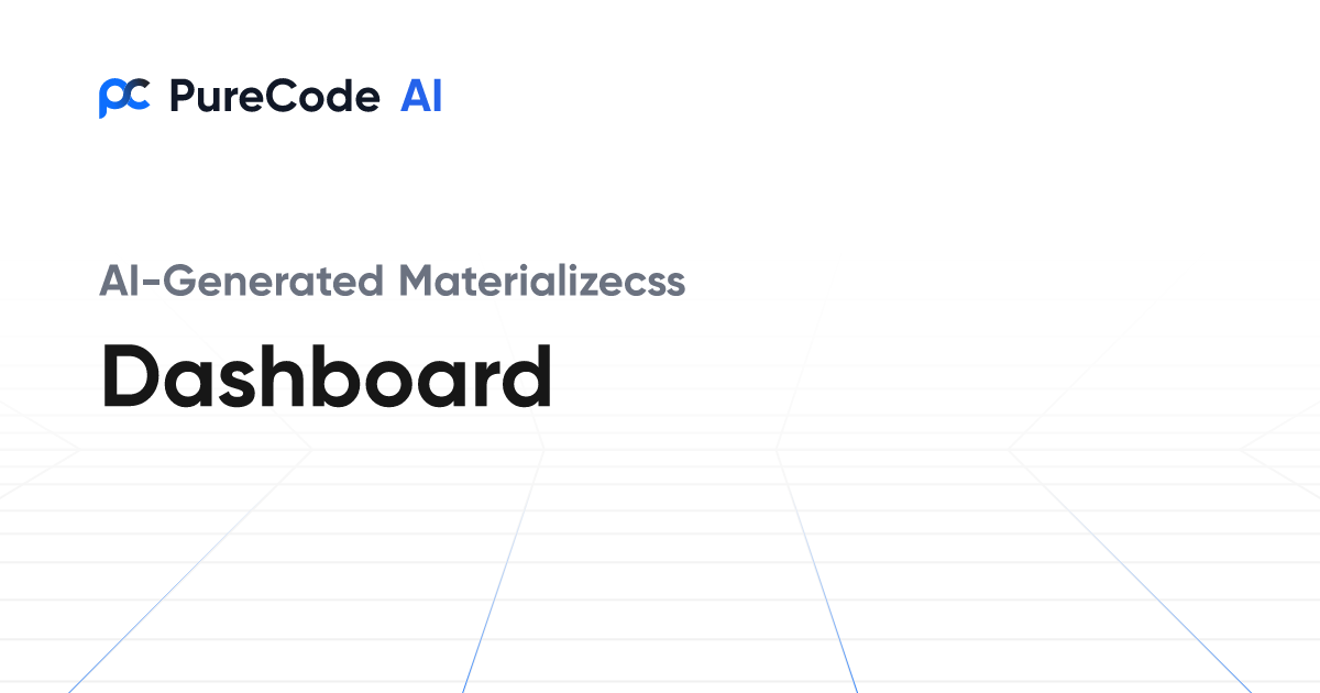 Build Great Materializecss Dashboard Components Faster Using Ai Tools