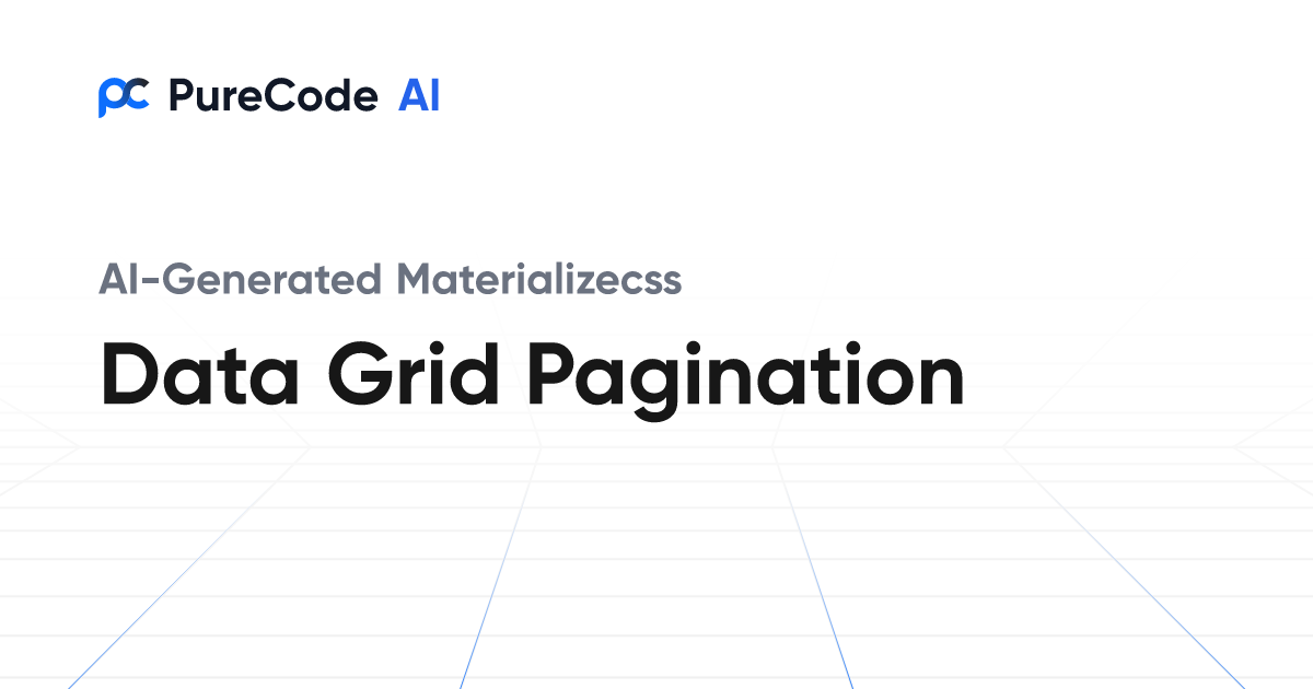 Implement Materializecss Data Grid Pagination Fast Using Ai 8970