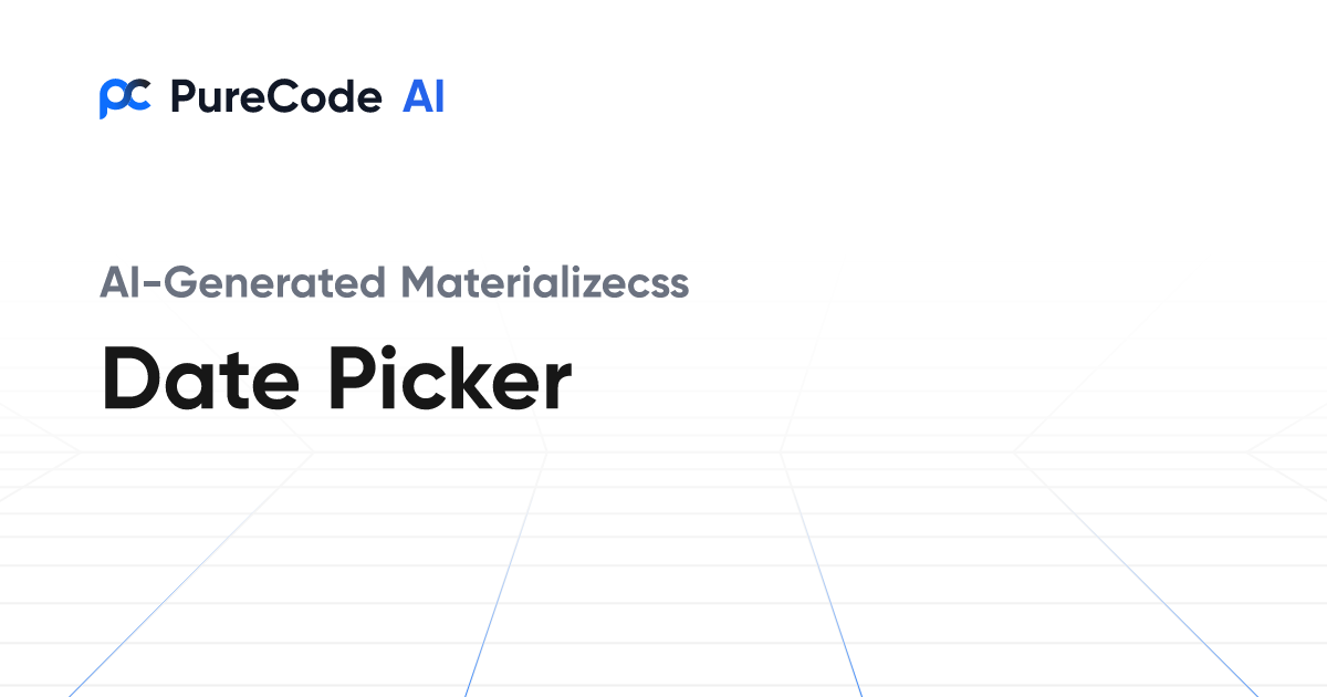 Quickly Create Materializecss Date Picker With Ai 3600