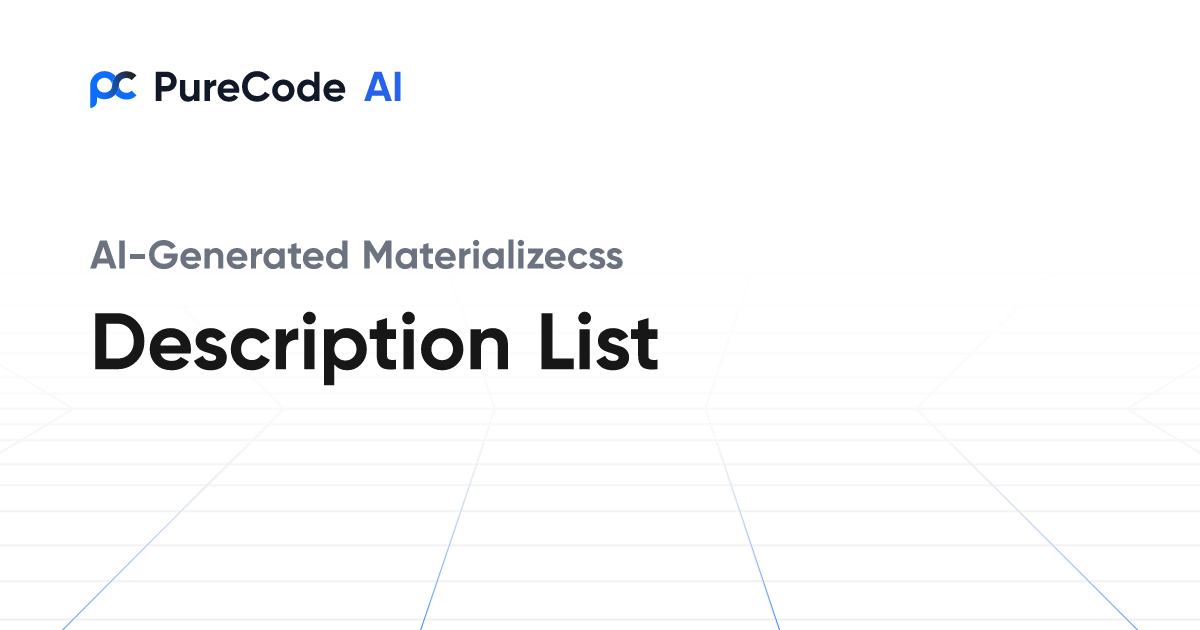 Design Amazing Materialize CSS Description Lists Using AI