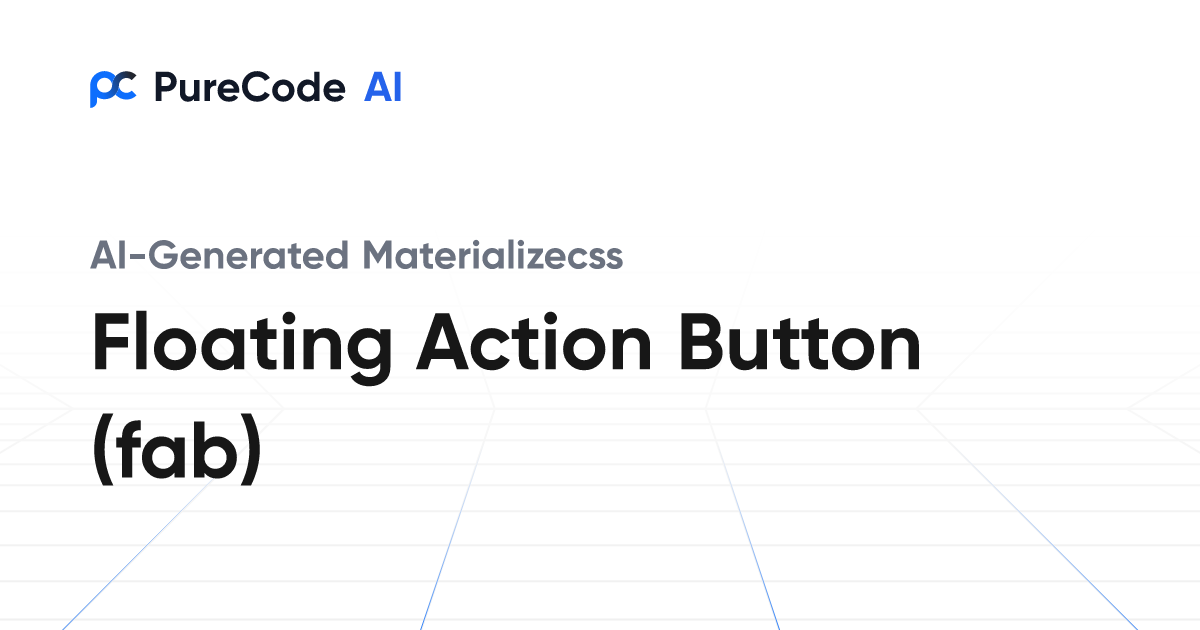 Build Great Materializecss Floating Action Button Fab Components