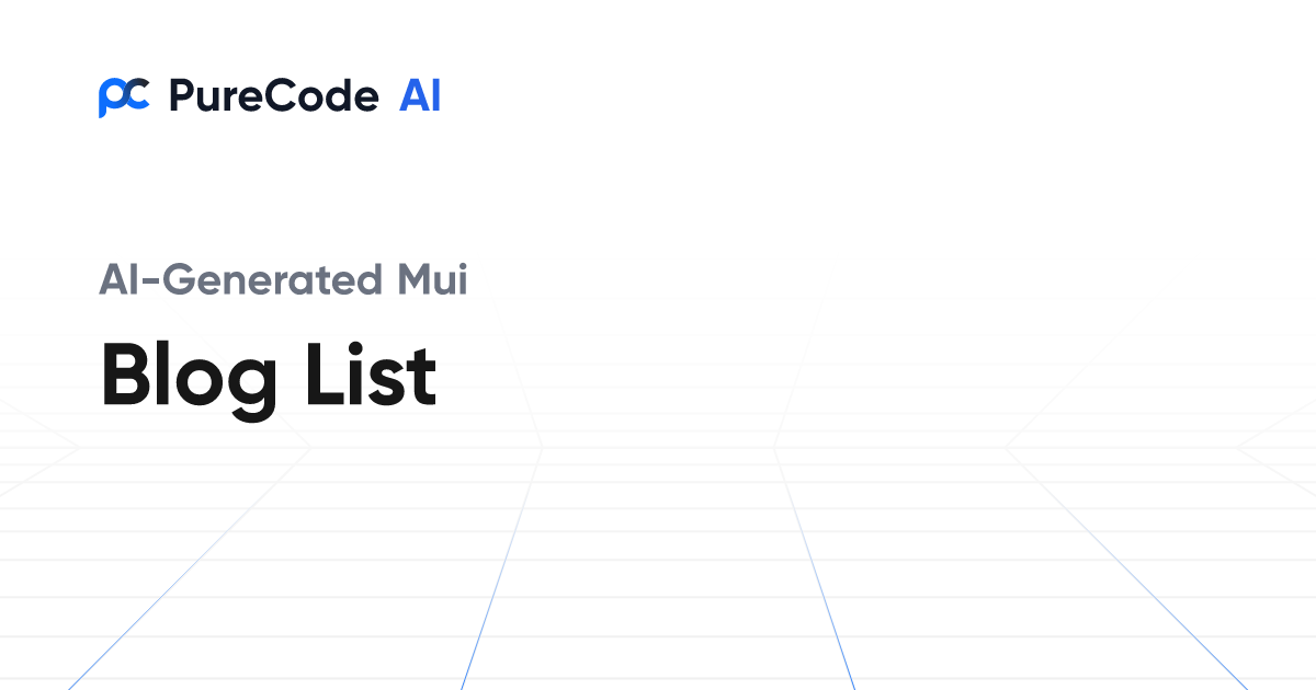 Build Great MUI Blog list Components Faster Using AI Tools