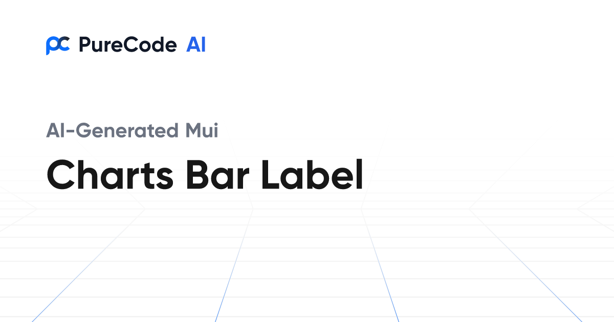 Seamless MUI Charts Bar Label UI Creation Process