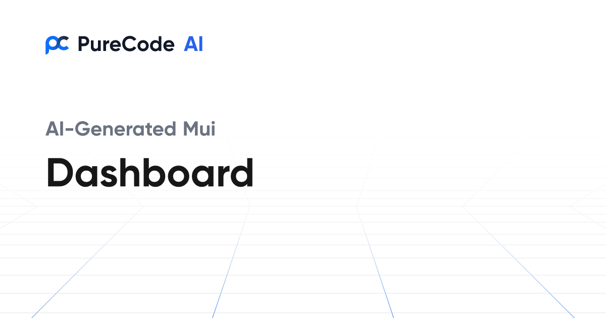 Develop Material UI Dashboards with AI Text Prompts Develop Material UI Dashboards with AI Text Prompts