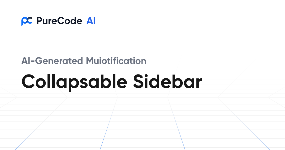 Build Great Muiotification Collapsable Sidebar Components Faster Using