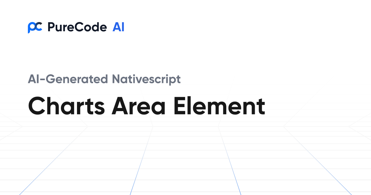 Build Great Nativescript Charts area element Components Faster Using AI Tools