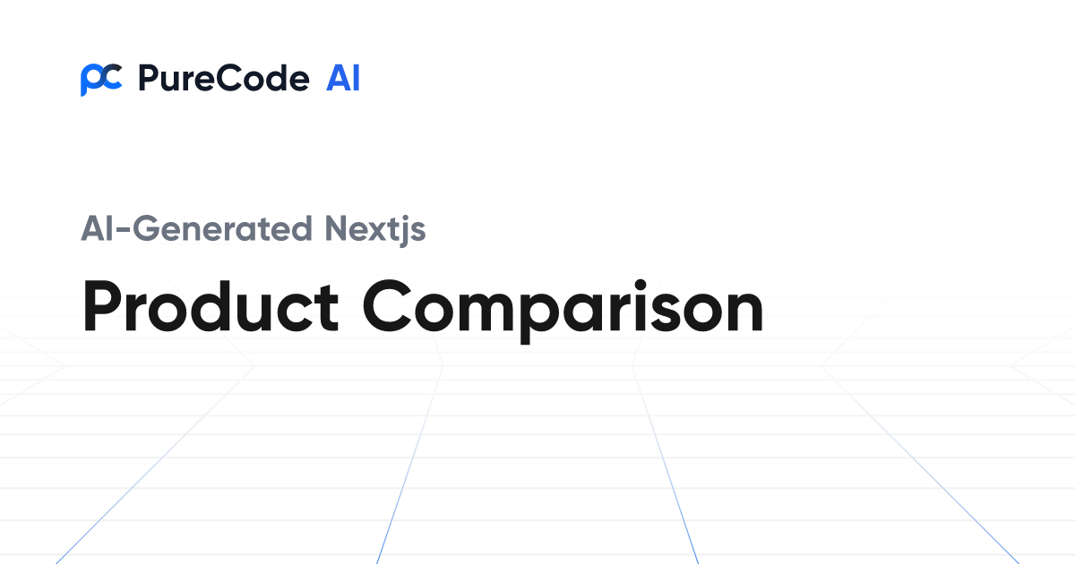 Nextjs Product Comparison Effortless Ui Component Creation Purecode Ai 0728