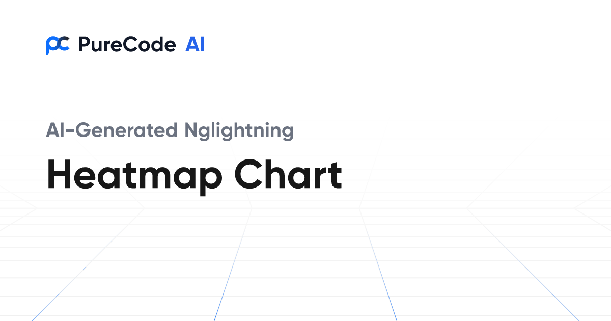 Build Great Nglightning Heatmap Chart Components Faster Using Ai Tools