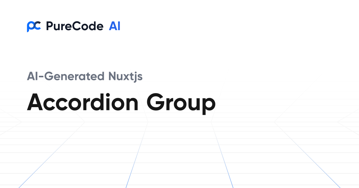 Build Great Nuxtjs Accordion Group Components Faster Using Ai Tools