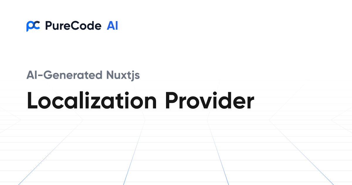 Implement Nuxtjs Localization Provider Fast Using Ai