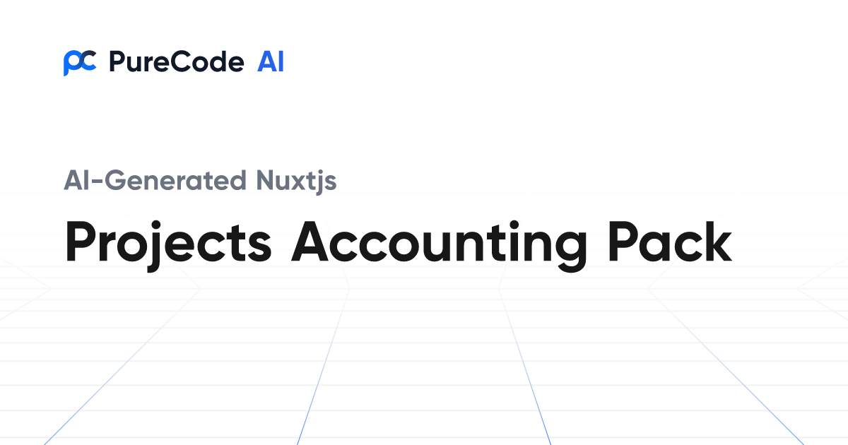 Build Great Nuxtjs Projects Accounting Pack Components Faster Using Ai Tools