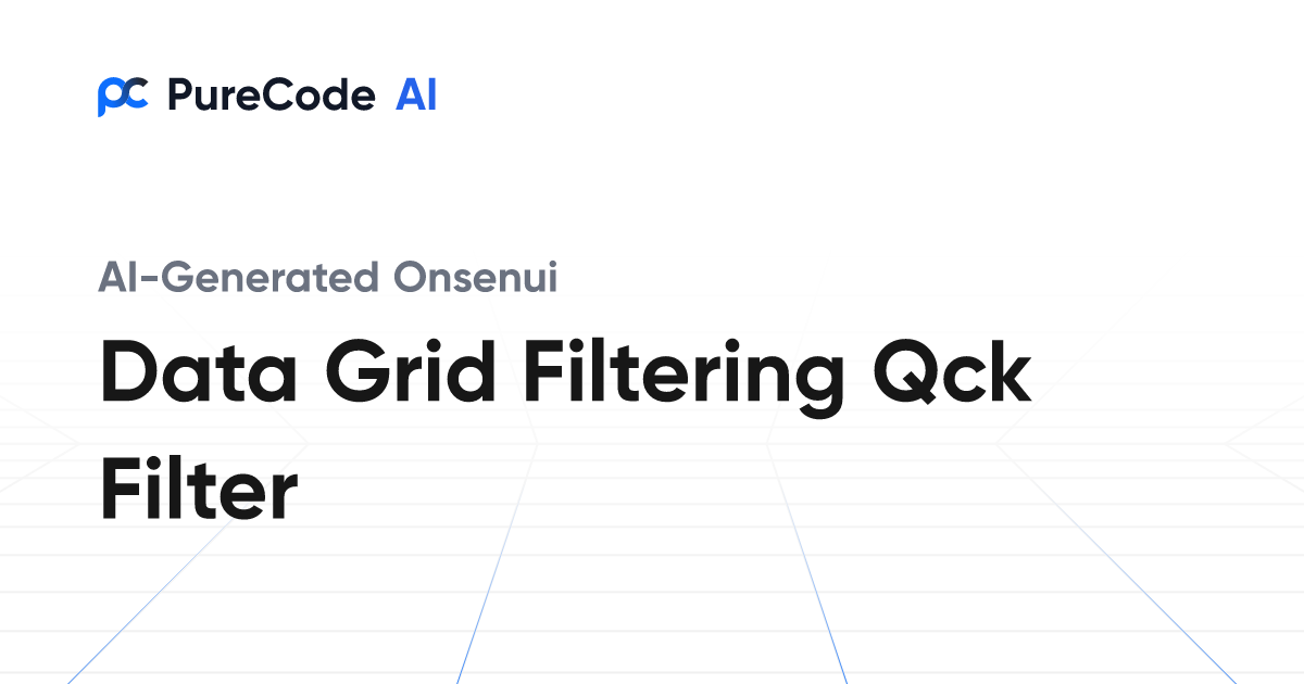 Build OnsenUI Data Grid Filtering Qck Filter with AI