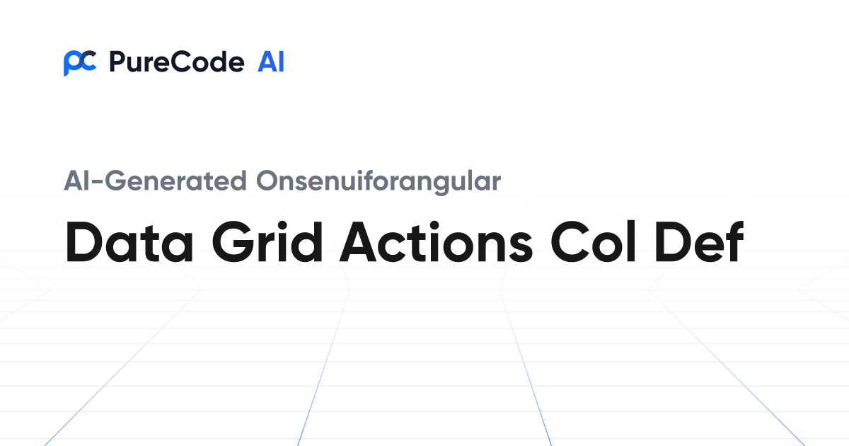 Build Great Onsenuiforangular Data Grid Actions Col Def Components