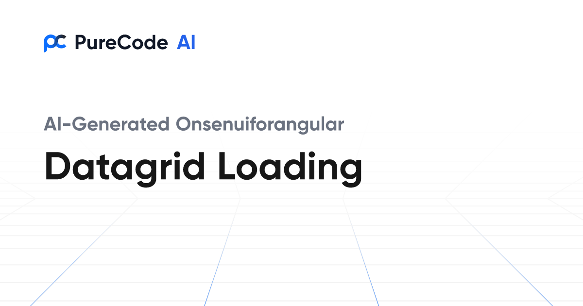 Build Smarter OnsenUI for Angular Datagrid Loading with AI Build Smarter OnsenUI for Angular Datagrid Loading with AI