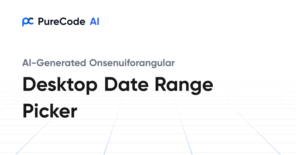 Build Onsenui For Angular Desktop Date Range Picker With Ai