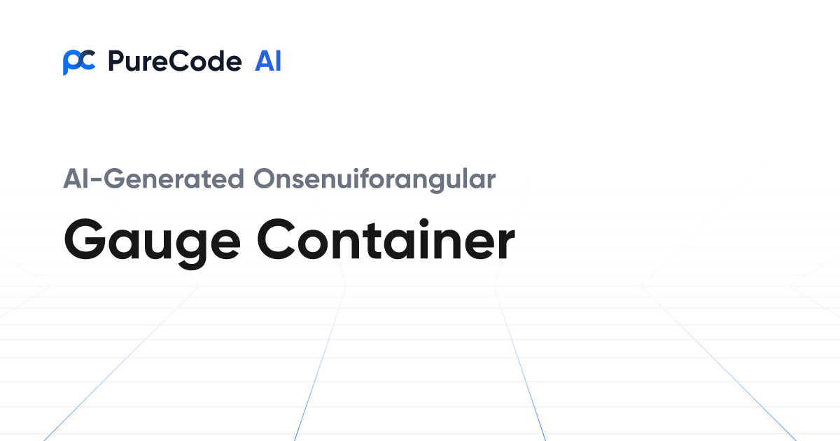 Build Great Onsenuiforangular Gauge Container Components Faster Using