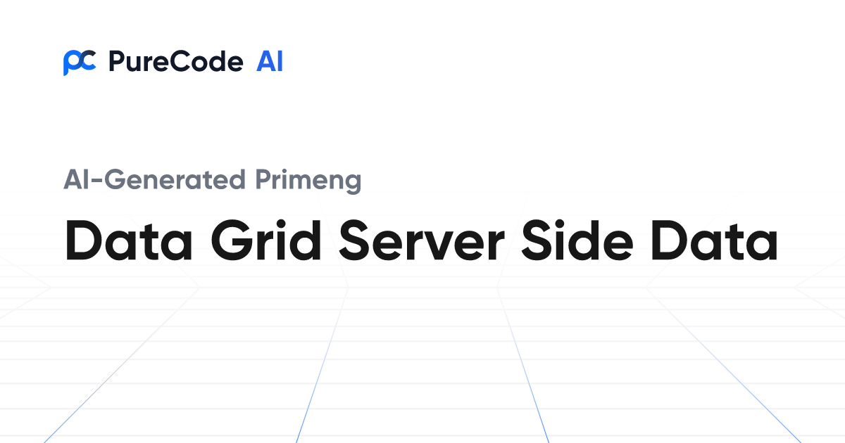 Ai Tool To Generate Primeng Data Grid Server Side Data