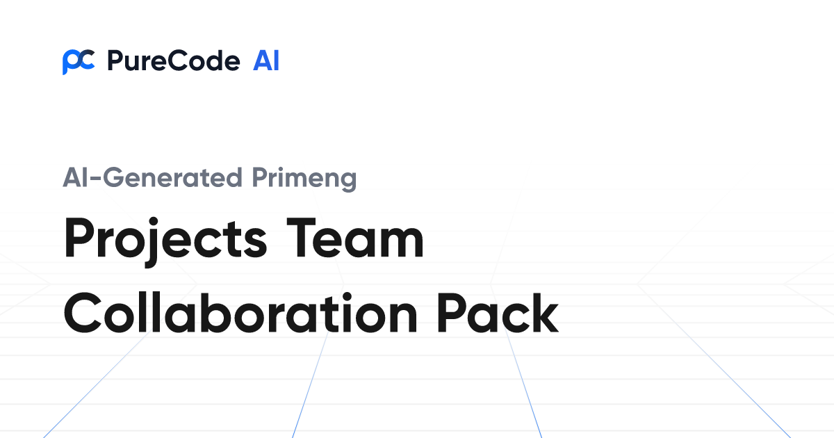 Build Great Primeng Projects Team Collaboration Pack Components Faster