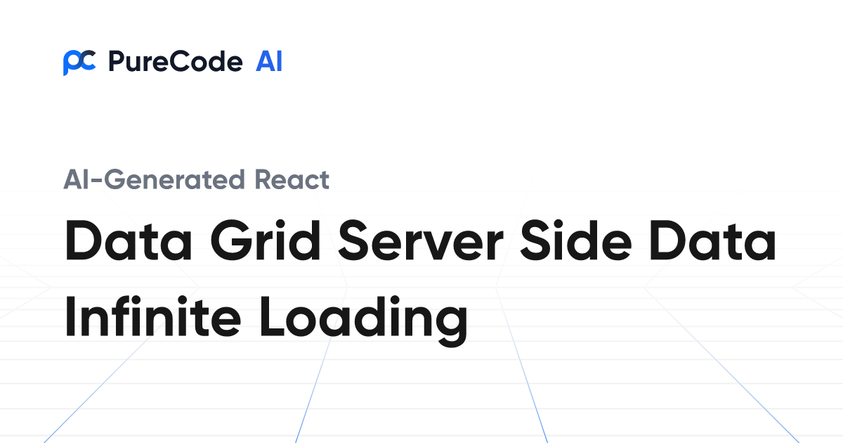 React Data Grid Server Side Infinite Loading Made Easy Purecode Ai