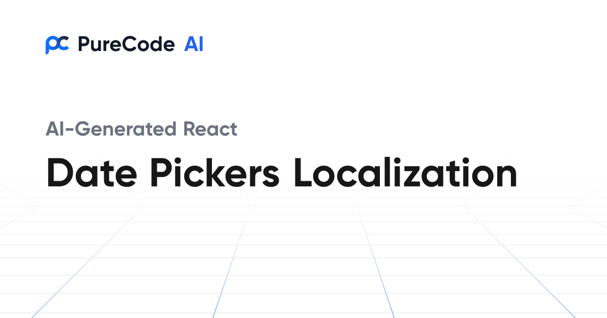 React Date Pickers Localization Made Easy Purecode Ai