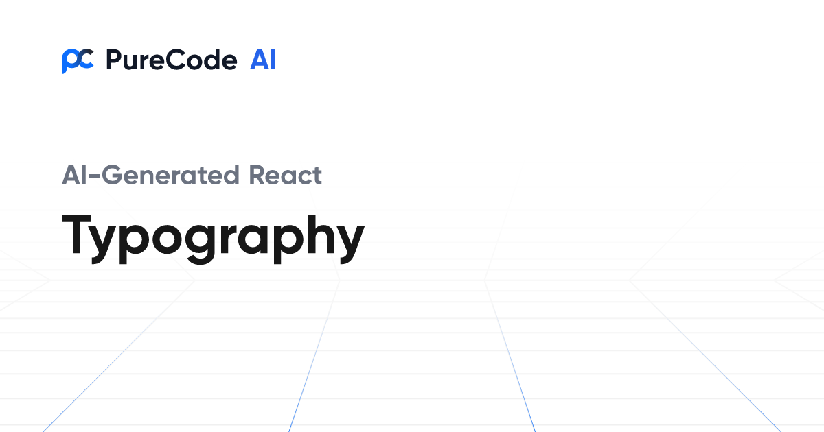 Smart React Typography Components Made Easy