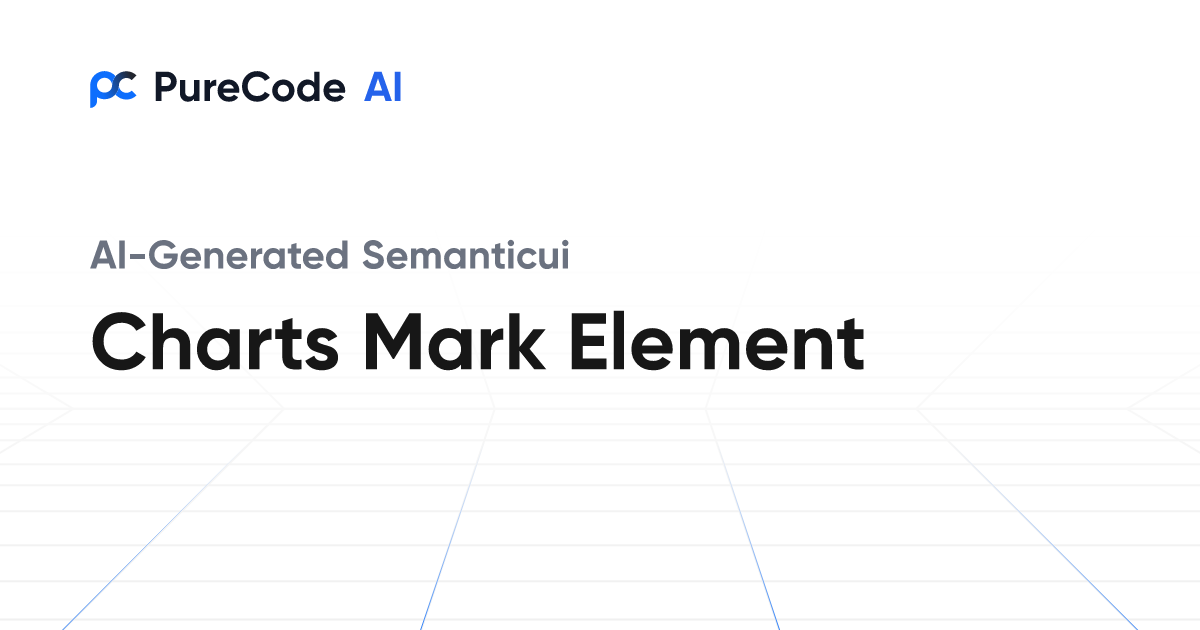 Build And Deploy Semanticui Charts Mark Element Quickly