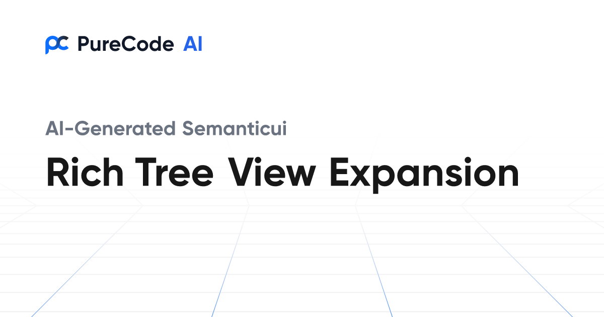 Build Great Semanticui Rich tree view expansion Components Faster Using ...