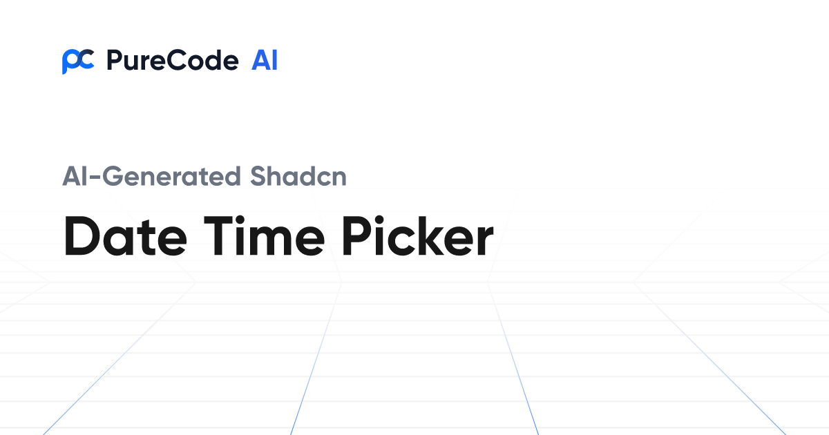 Build Great Shadcn Date time picker Components Faster Using AI Tools