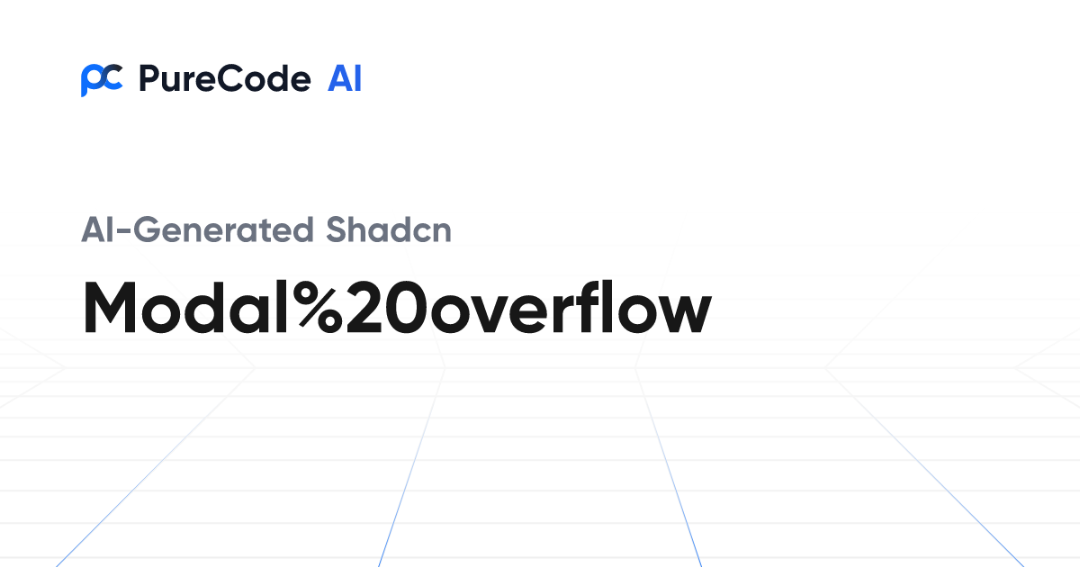 Build Great Shadcn Modal%20overflow Components Faster Using AI Tools