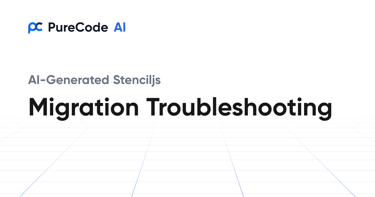 Develop StencilJS Migration Troubleshooting with AI Help