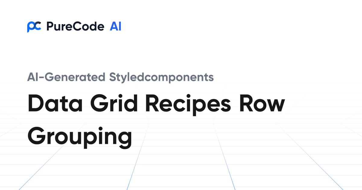 Build Styledcomponents Data Grid Recipes Row Grouping