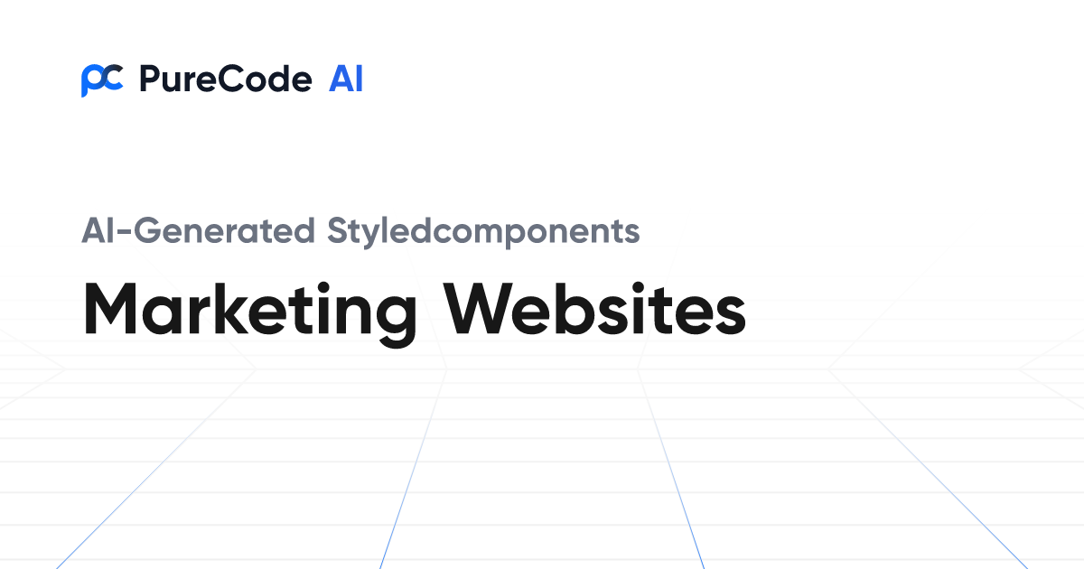 Build Great Styled-Components Marketing Web Designs Using AI