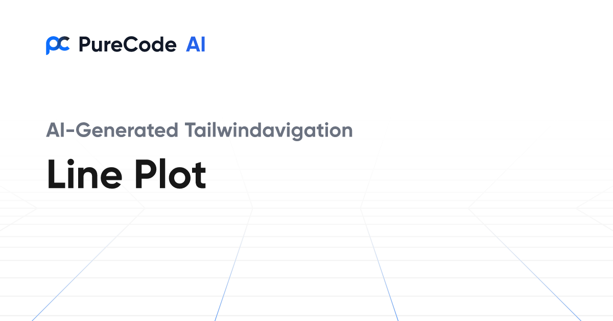 Build Great Tailwindavigation Line Plot Components Faster Using Ai Tools