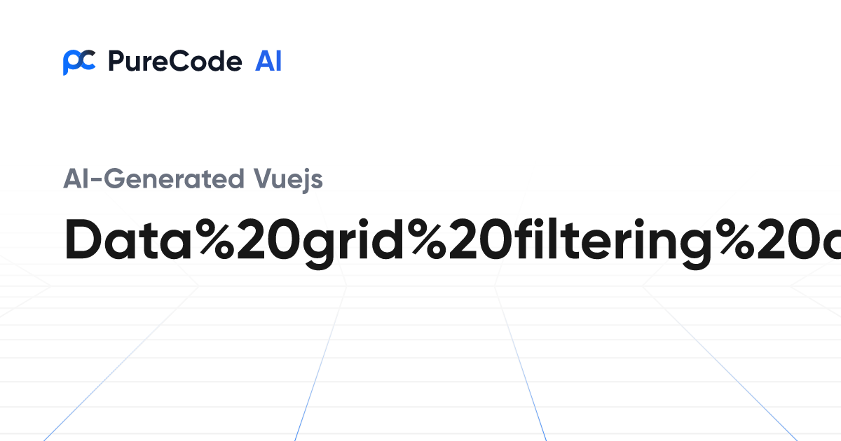 Build Great Vuejs Data20grid20filtering20qck20filter Components