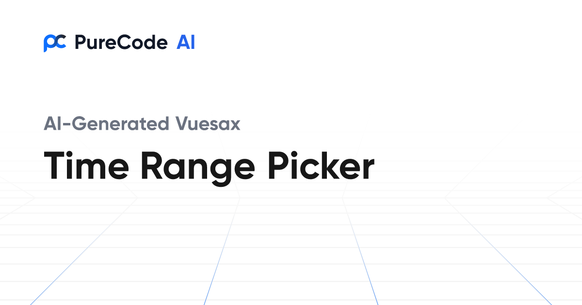 Build and Deploy Vuesax Time Range Picker Quickly