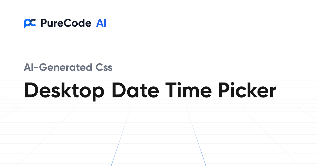 10+ Best CSS Desktop Date Time Picker components for Modern UI (2025)