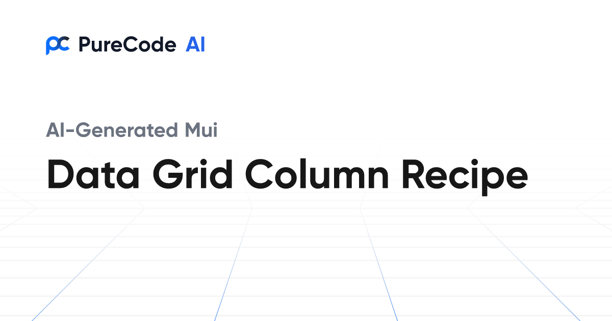 10+ Best MUI Data Grid Column Recipe components for Modern UI (2025)