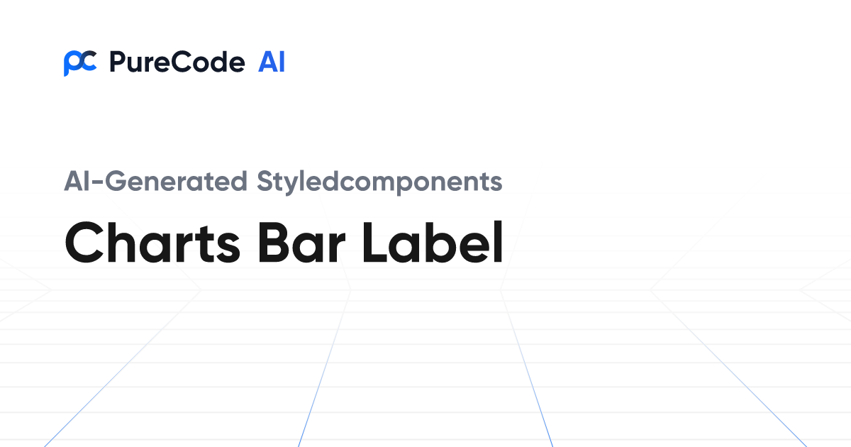 Build Great Styledcomponents Charts bar label Components Faster Using AI Tools